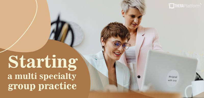 Multi specialty group practice