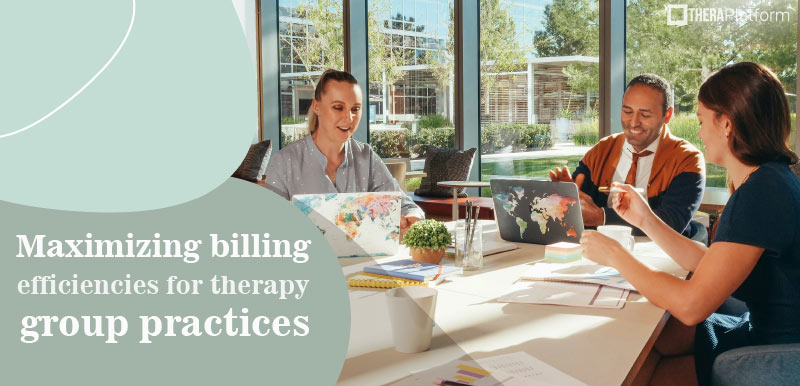 Maximizing billing efficiencies for group practices