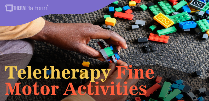 Teletherapy fine motor activities