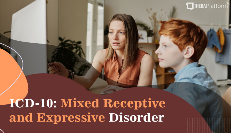 Mixed Receptive Expressive Language Disorder ICD 10